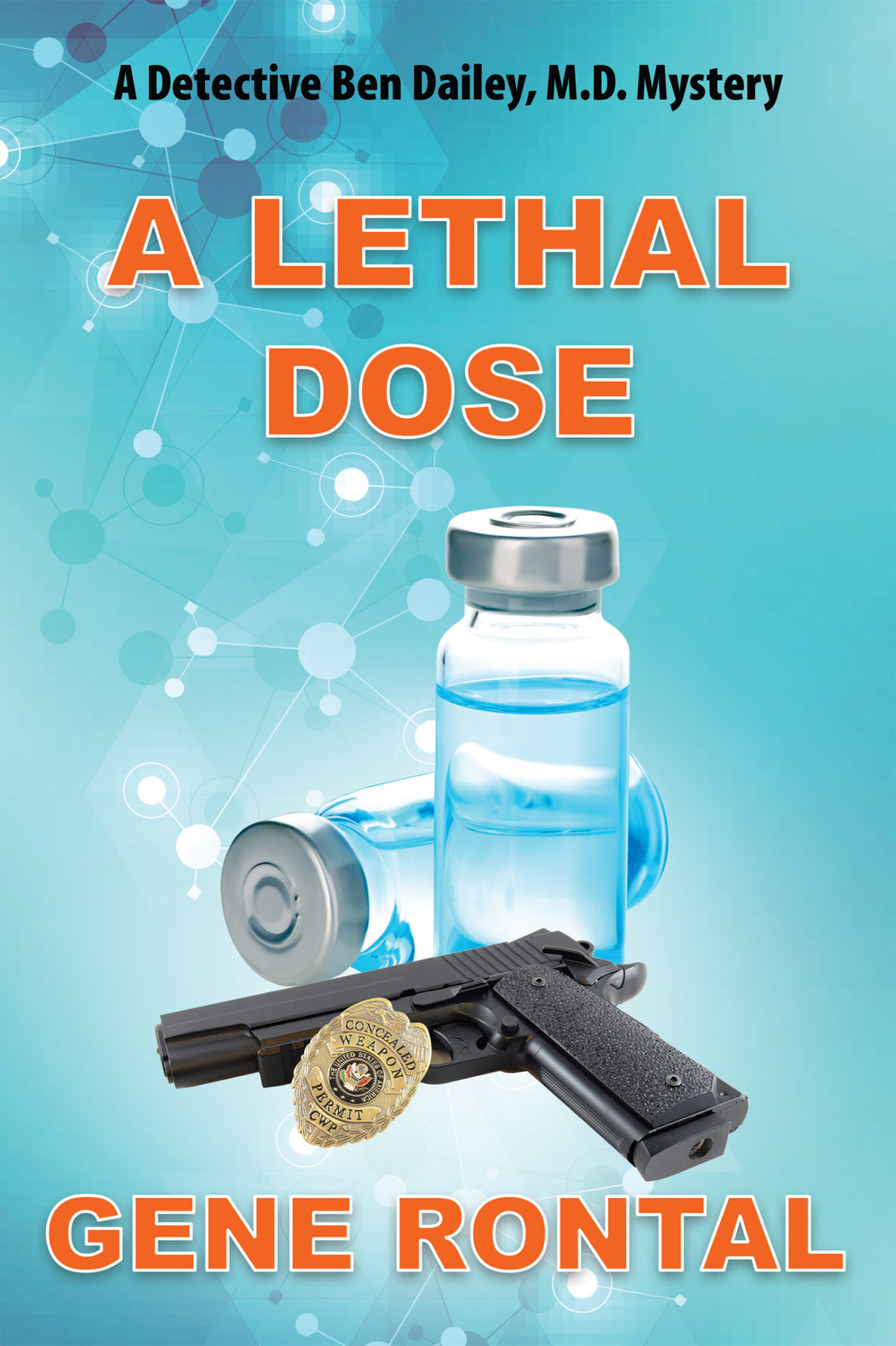 A Lethal Dose By Gene Rontal Camel Press a-lethal-dose-by-gene-rontal-camel-press